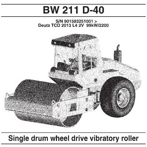 Bomag BW 211 D-40 Single Drum Wheel Drive Vibratory Roller Spare Parts ...